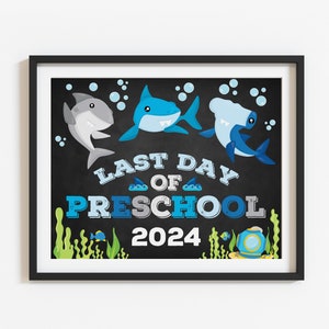 Shark Last Day of Preschool Sign Printable, Boy Chalkboard End of ...