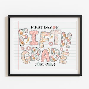 First Day of 5th Grade Sign Printable, Girl Back to School Photo Prop ...