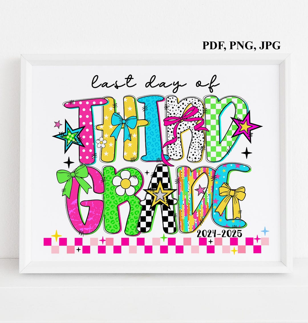 Last Day of 3rd Grade Printable Sign, Girl Teacher End of School Year ...
