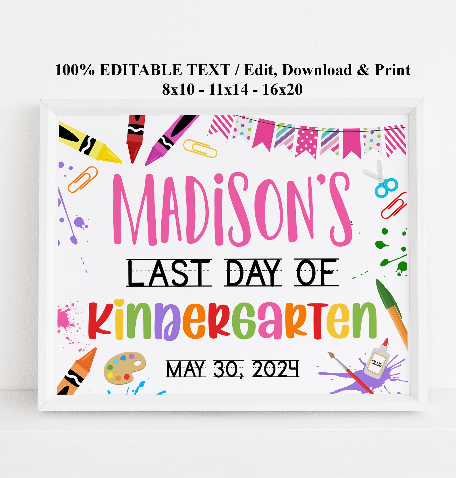 Editable Last Day of School Sign Printable, Girl End of School Year ...