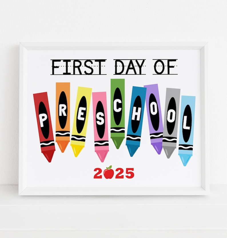 First Day of Preschool Sign Printable, Kids Back to School Photo Prop ...
