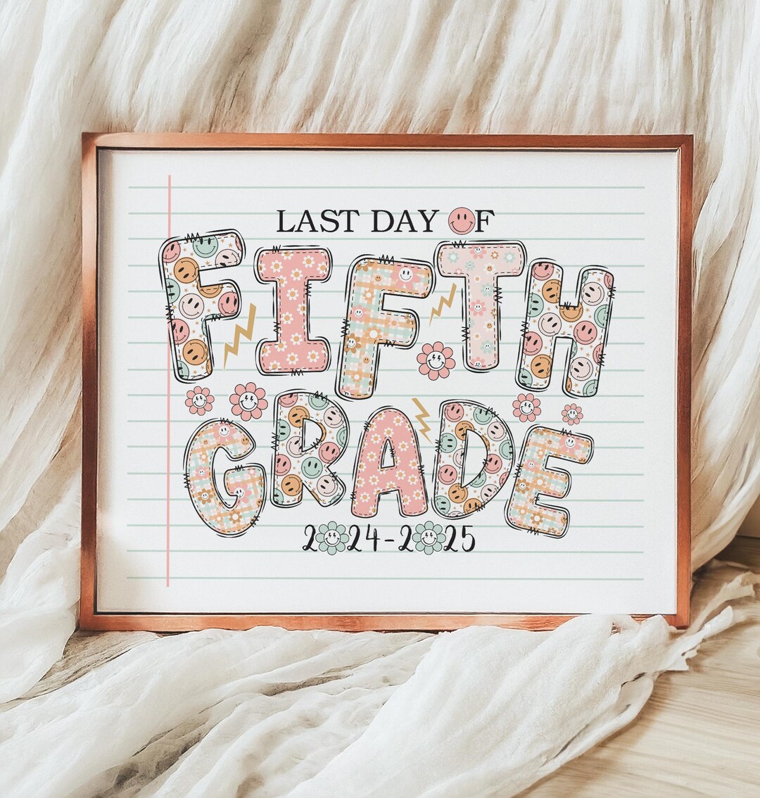 Last Day of 5th Grade Sign Printable, Girl Graduation Photo Prop 2025 ...