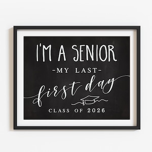 Minimalist First Day of Senior Year Sign Printable, Modern Back to ...