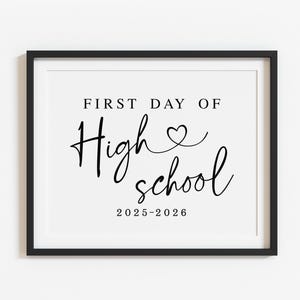 Minimalist First Day of High School Sign Printable, Modern Back to ...