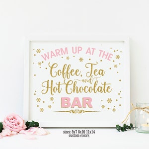 Coffee, Tea and Hot Chocolate Bar Sign Printable, Winter Onederland ...