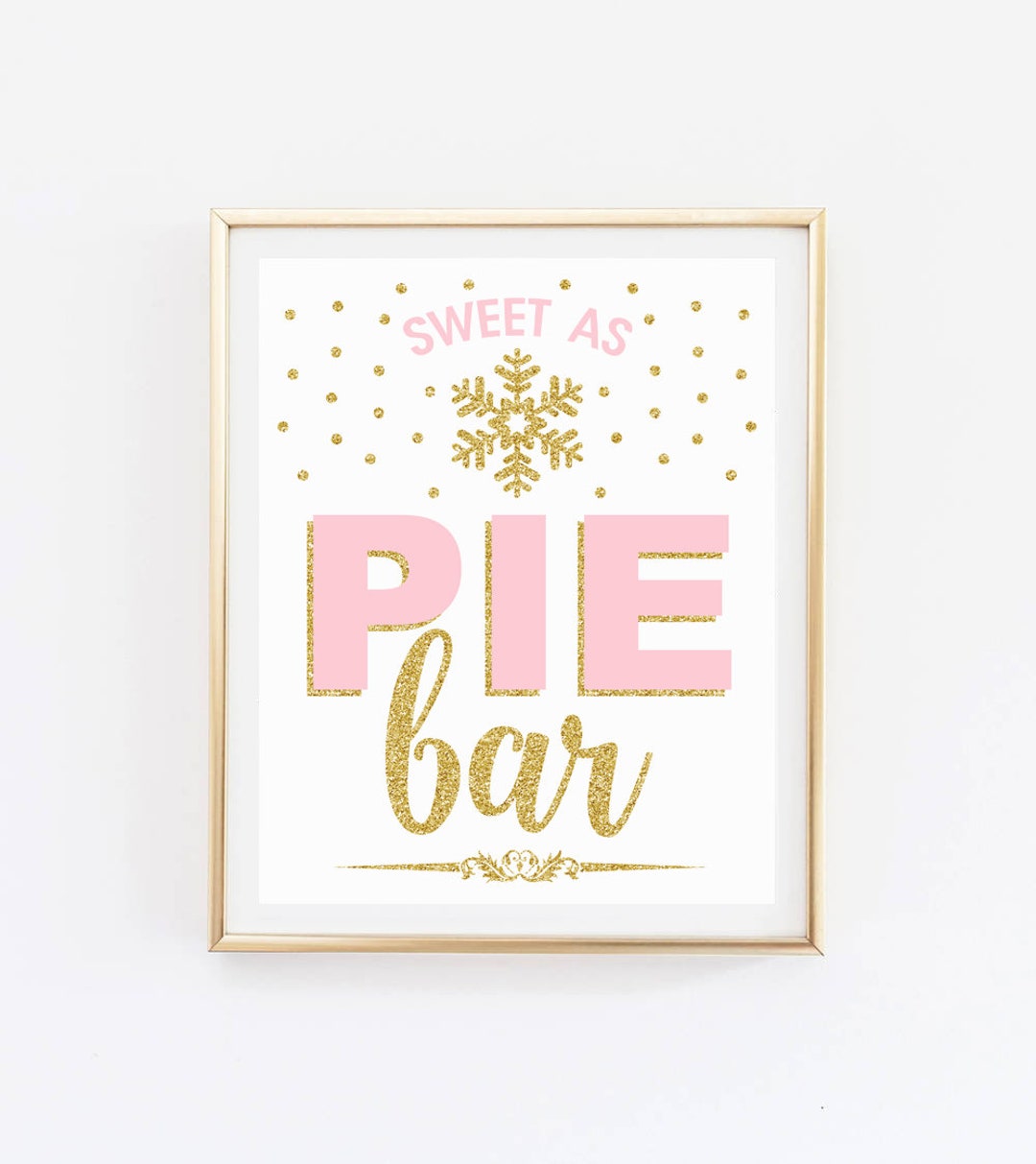 Sweet as Pie Bar Sign Printable, Winter Onederland Decorations, Pink ...