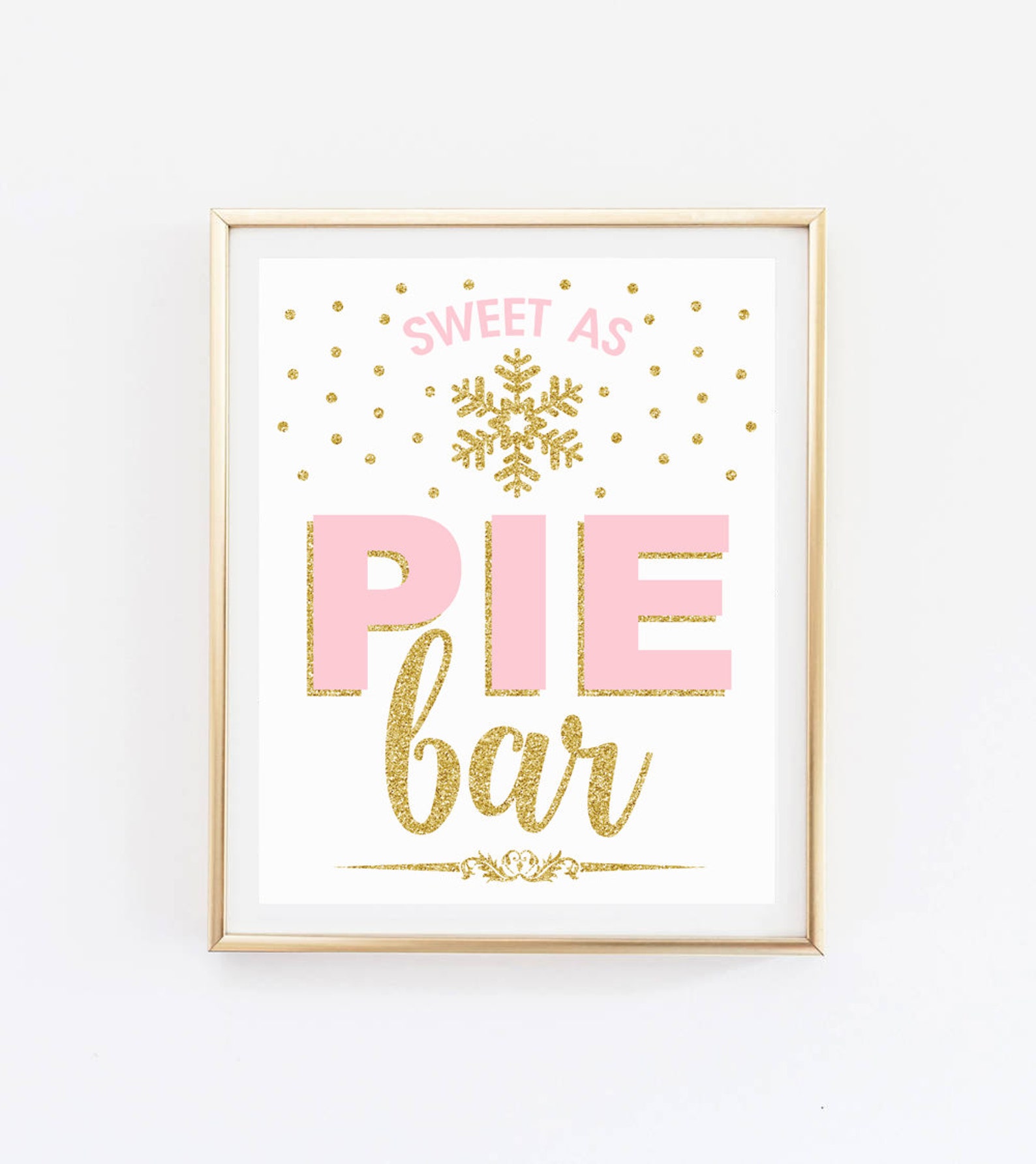 Sweet as Pie Bar Sign Printable, Winter Onederland Decorations, Pink ...