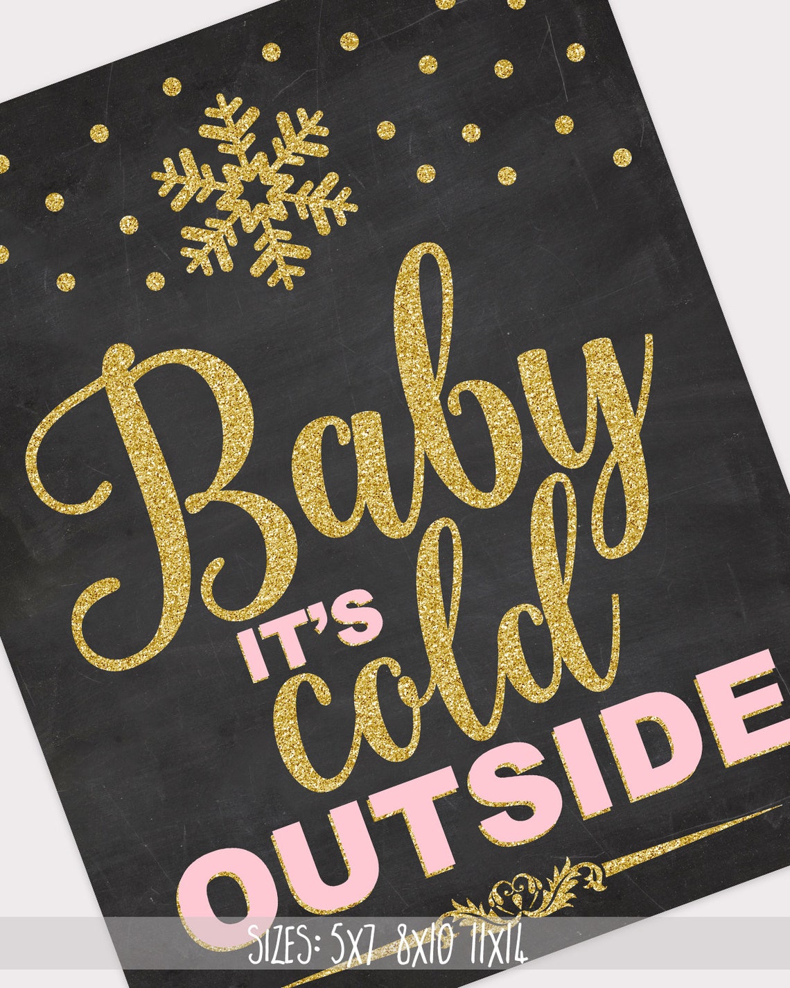 Baby Its Cold Outside Sign Printable, Winter Onederland Decorations ...