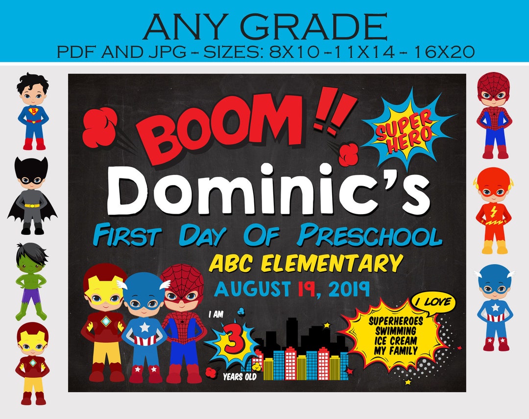 Superhero First Day of School Sign Printable, Back to School Chalkboard ...