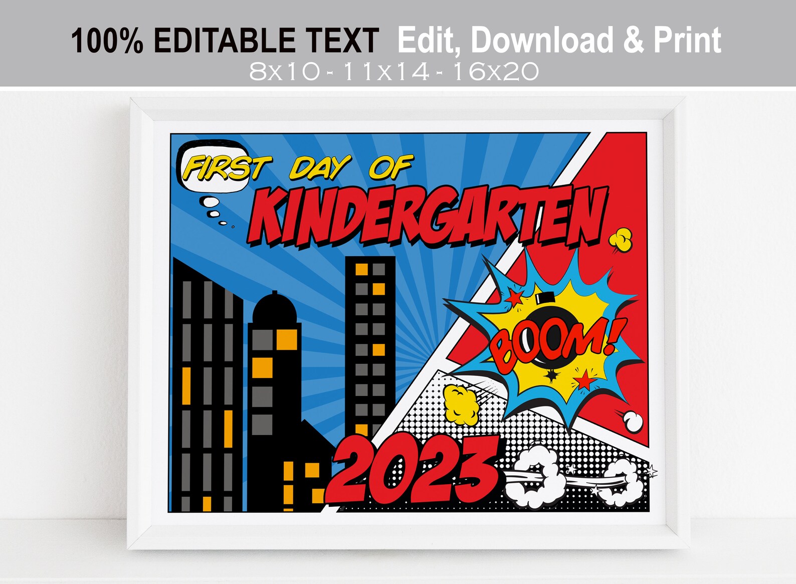 EDITABLE Superhero Comic Book First Day of School Sign Printable, Boy ...