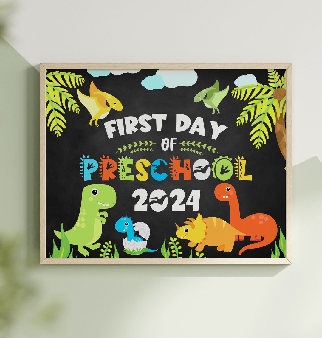 Dinosaur First Day of Preschool Sign Printable, Boys Back to School ...