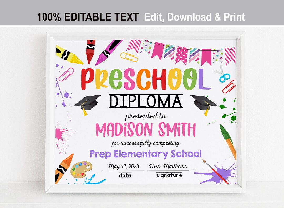 ANY GRADE EDITABLE Preschool Diploma Printable, Girl End of School ...