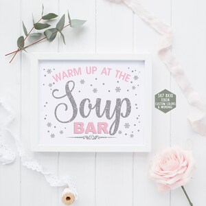 Soup Bar Sign Printable, Winter Onederland Decorations, Pink and Silver ...