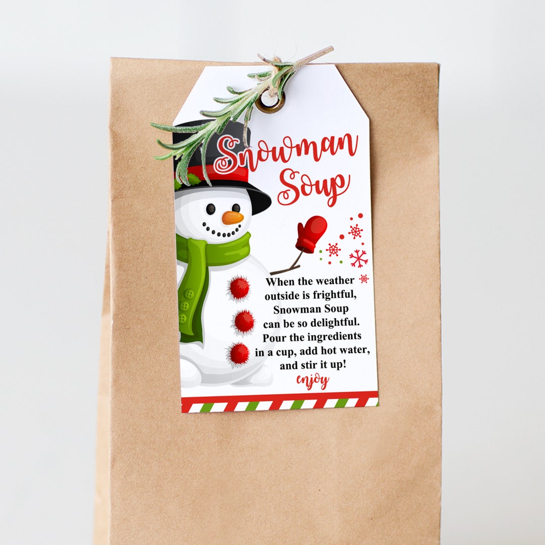 Snowman Soup Tags Printable, Party Favors, Kids Christmas Hang Tag, DIY ...