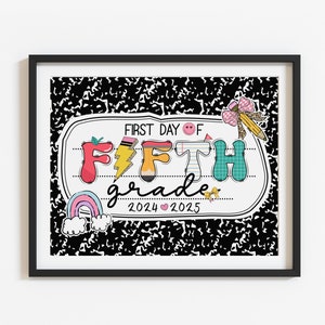 First Day of 5th Grade Sign Printable, Girl Back to School Photo Prop ...