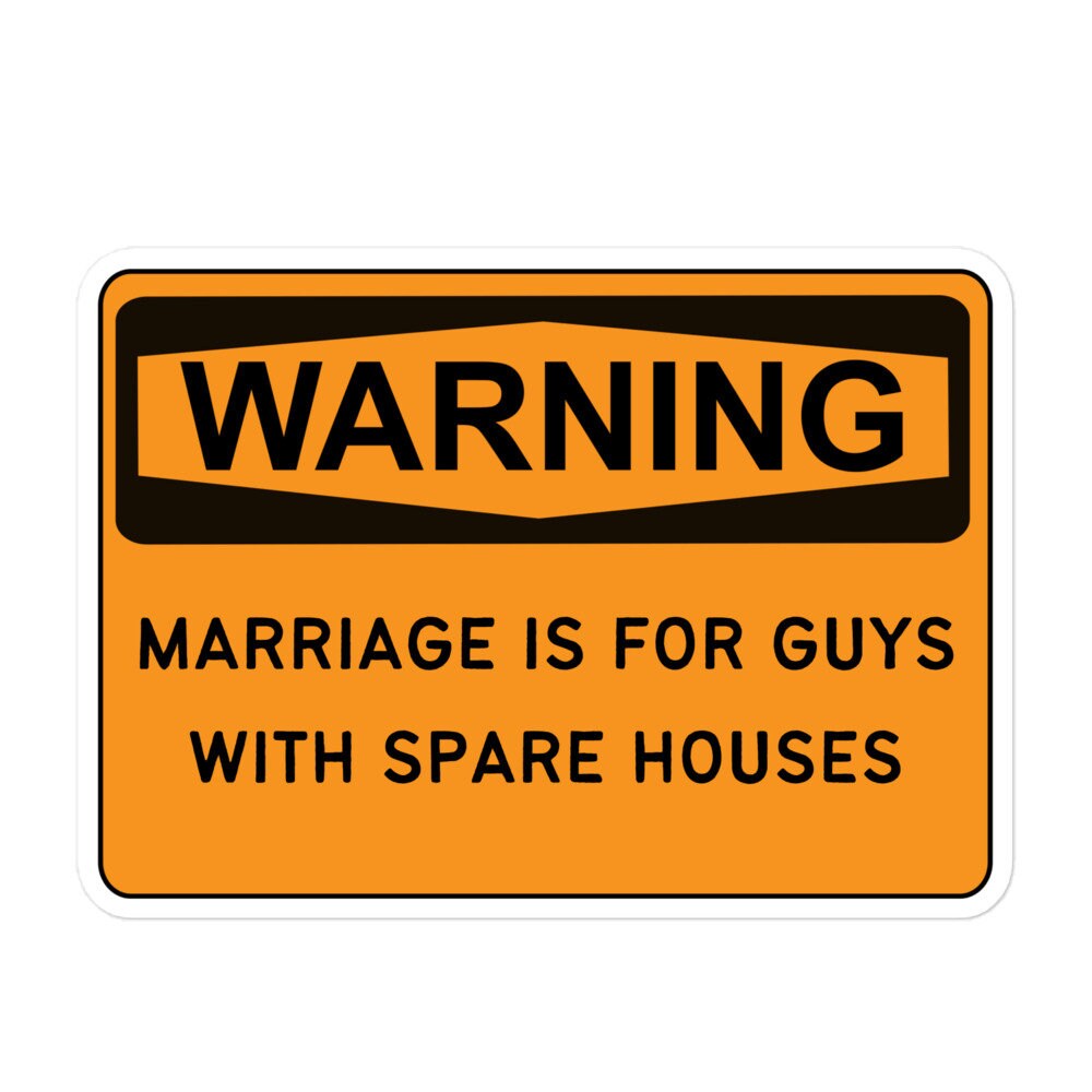 Funny Warning Sign Bubble-free Stickers Warning Marriage is - Etsy