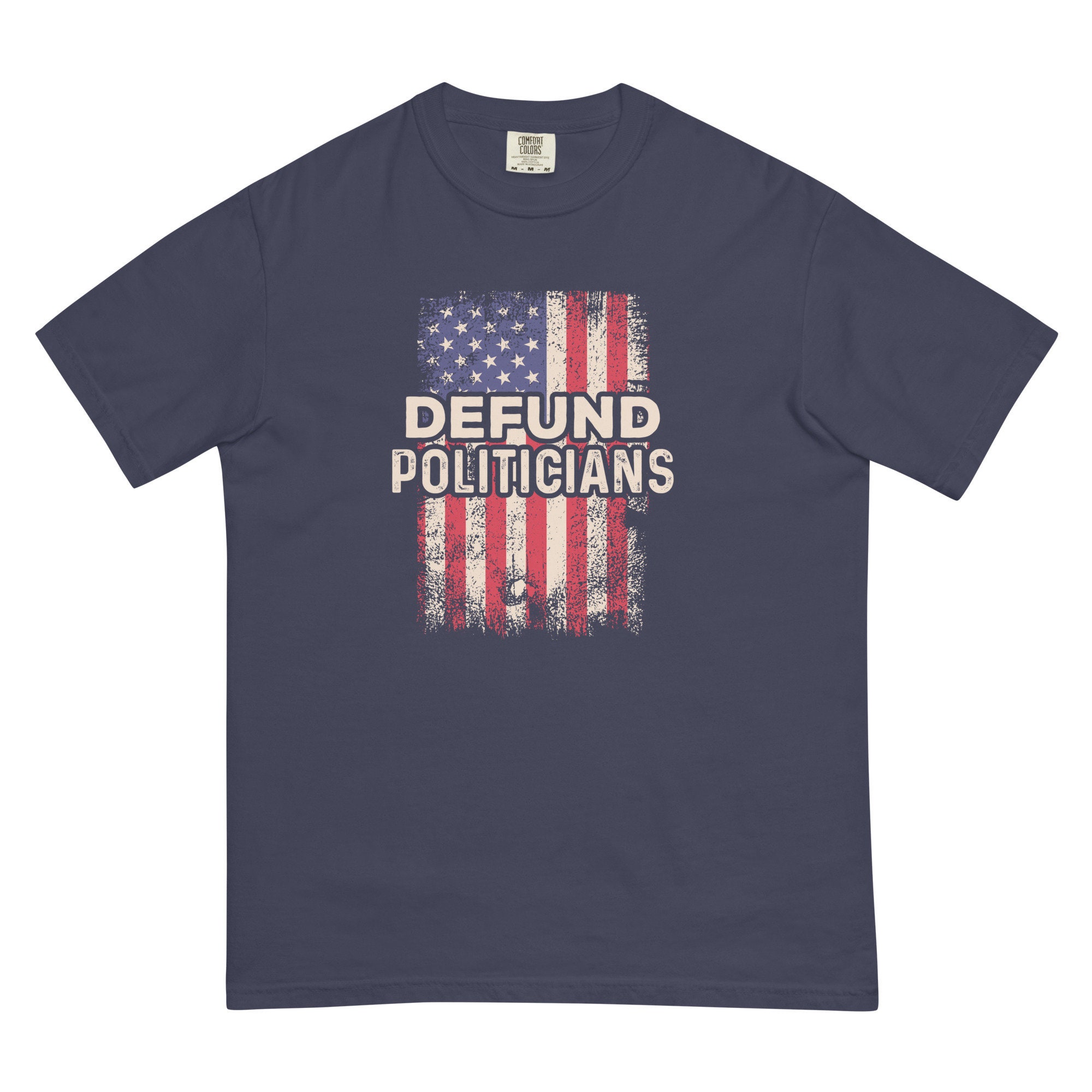 Defund Politicians Camiseta de peso pesado teñida en prenda para hombre ...