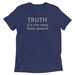 Truth It's the New Hate Speech T-shirt - Etsy