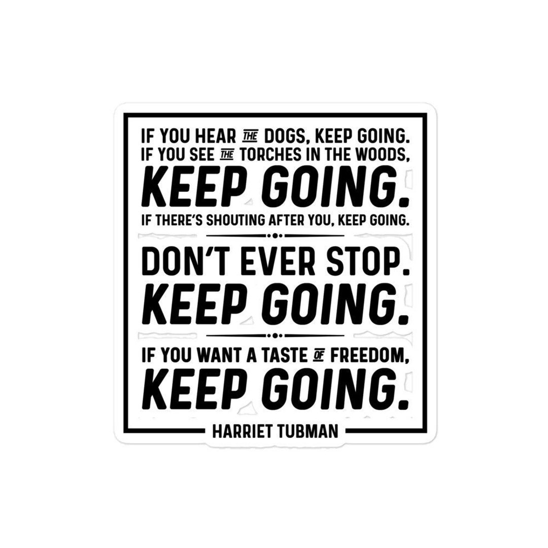 Harriet Tubman Quote Bubble-free Stickers, Black History Sticker ...