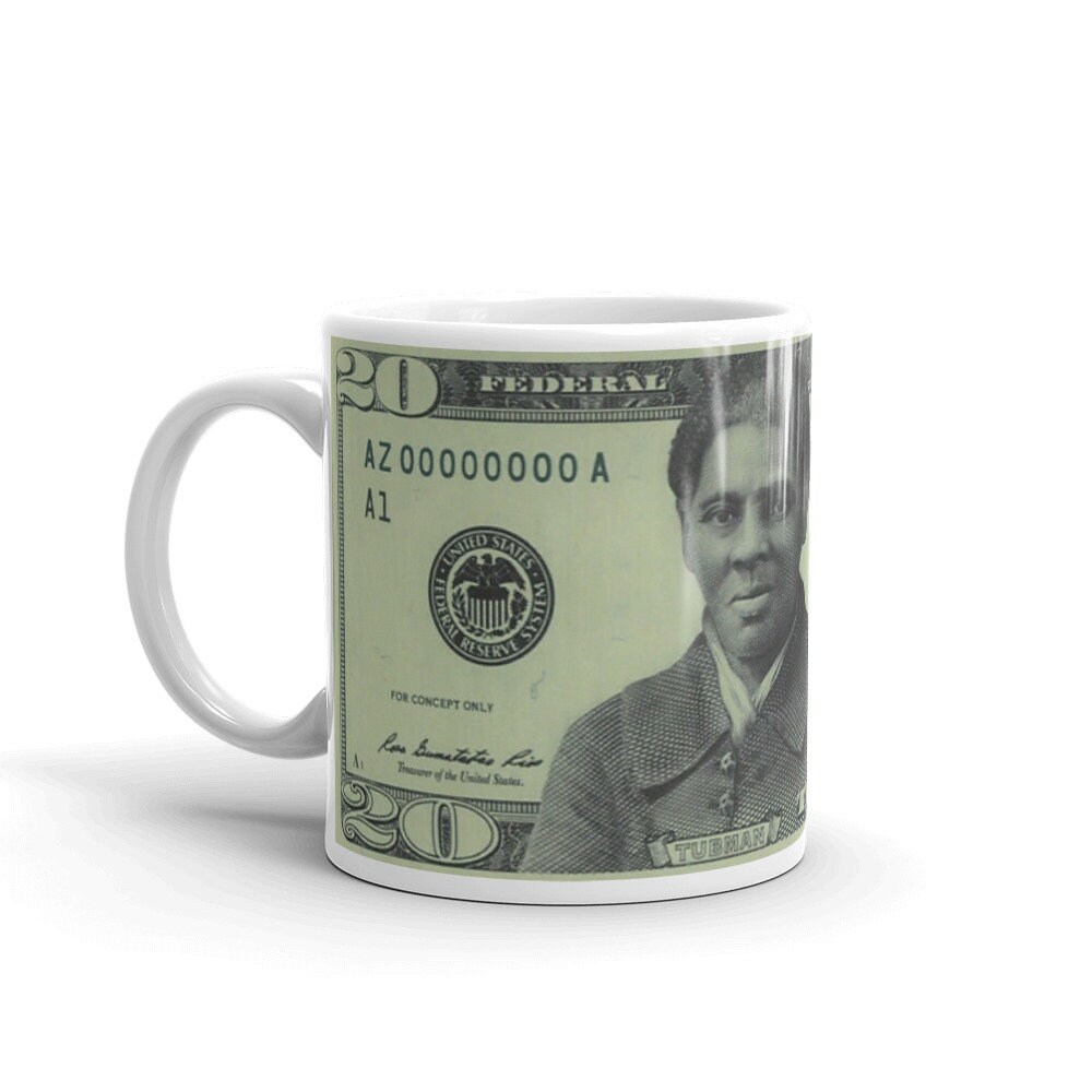 Harriet Tubman Twenty Dollar Bill Mug - Etsy
