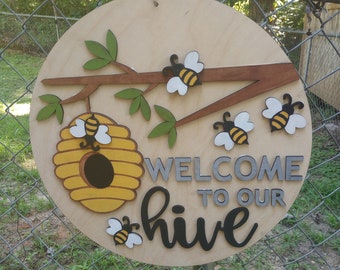 Welcome to Our Hive Door Hanger, Bee Hive, Bee Sign, Hive Door Hanger ...