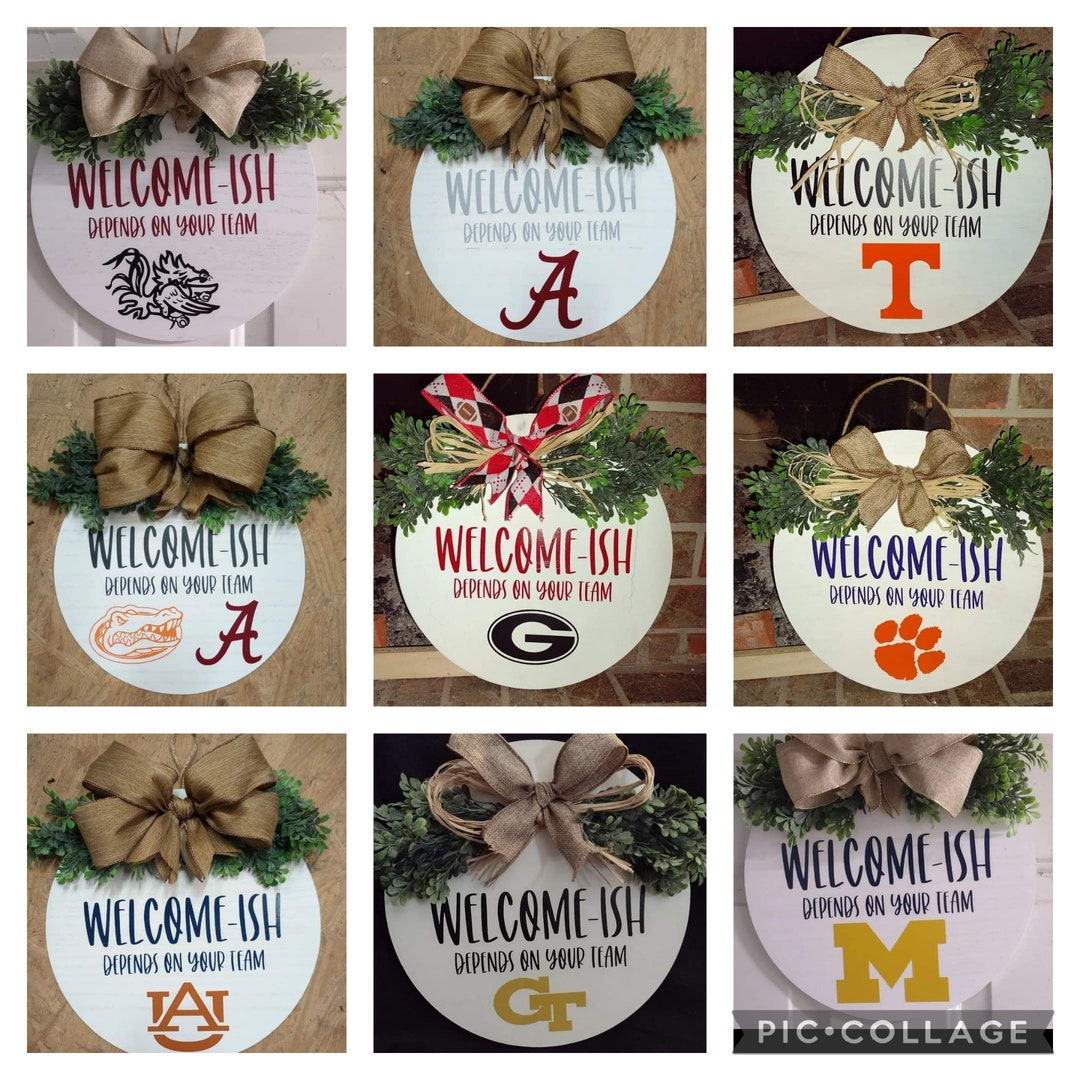 Welcome-ish | Depends on Your Team | College Football | Football Decor ...