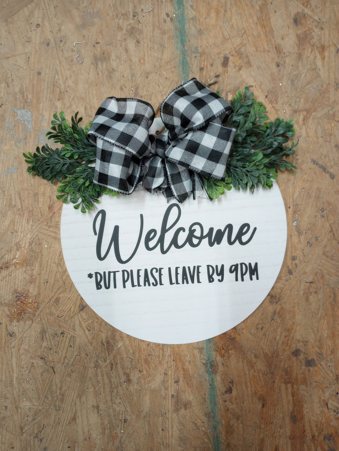Welcome | Welcome Decor | Funny Welcome Sign | Welcome but Please Leave ...