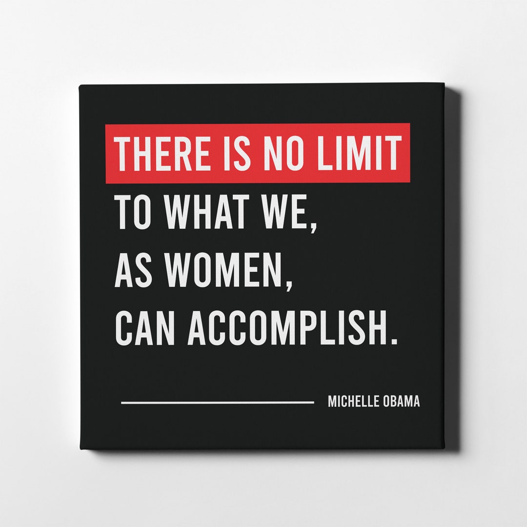 Michelle Obama - Famous Quote - Ready to Hang - Inspiring Quotes, Large ...