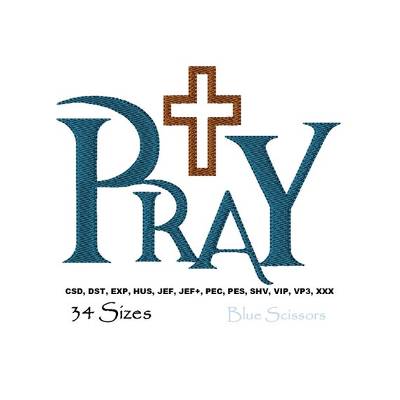 Pray Embroidery Design Pray With Cross Embroidery Design - Etsy