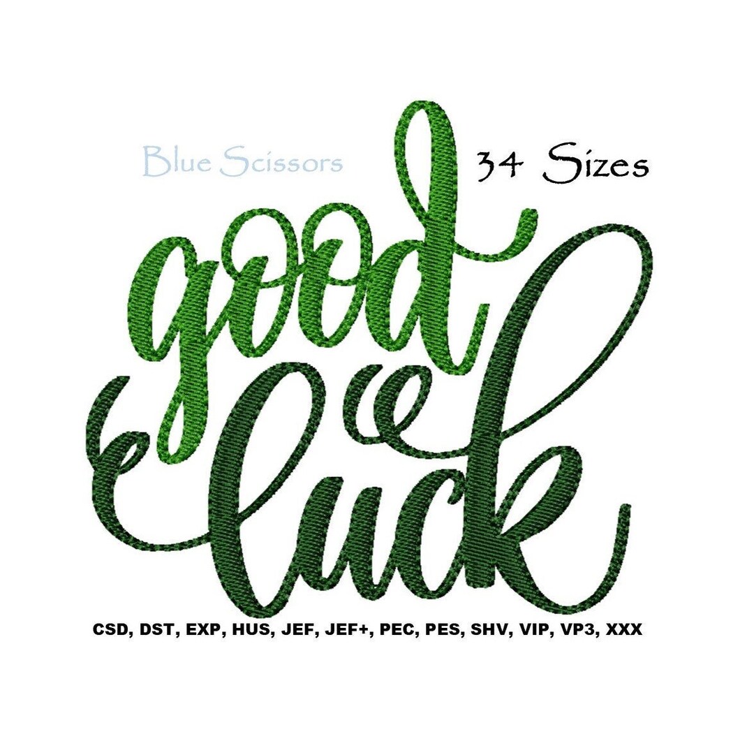 Good Luck Embroidery Design, Good Luck Embroidery Design, Good Luck ...