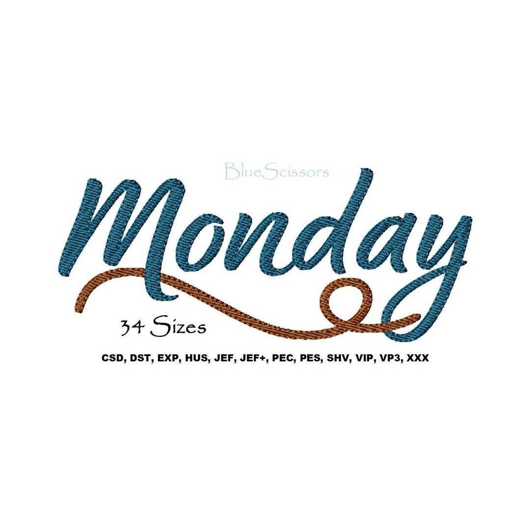 Monday Embroidery Design, Monday Embroidery, Machine Embroidery Design ...