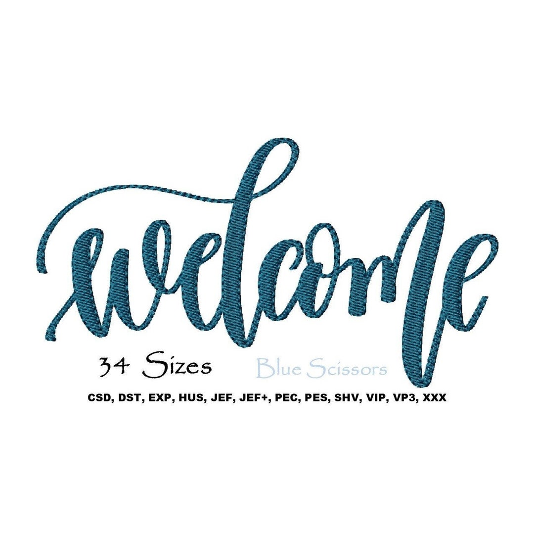 Welcome Embroidery Design, Welcome Embroidery, Machine Embroidery ...