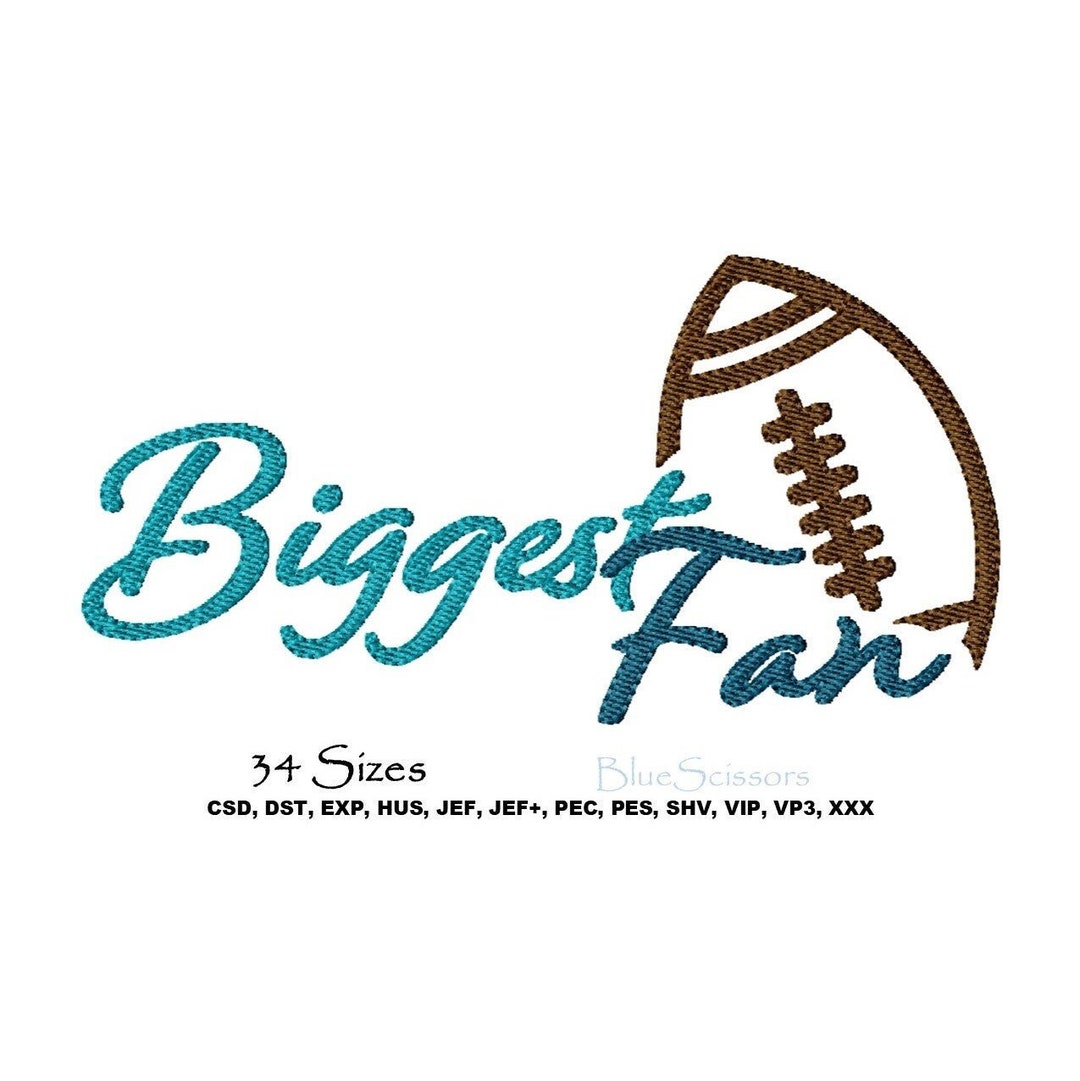 Biggest Fan Embroidery Design, Machine Embroidery Design, Embroidery ...