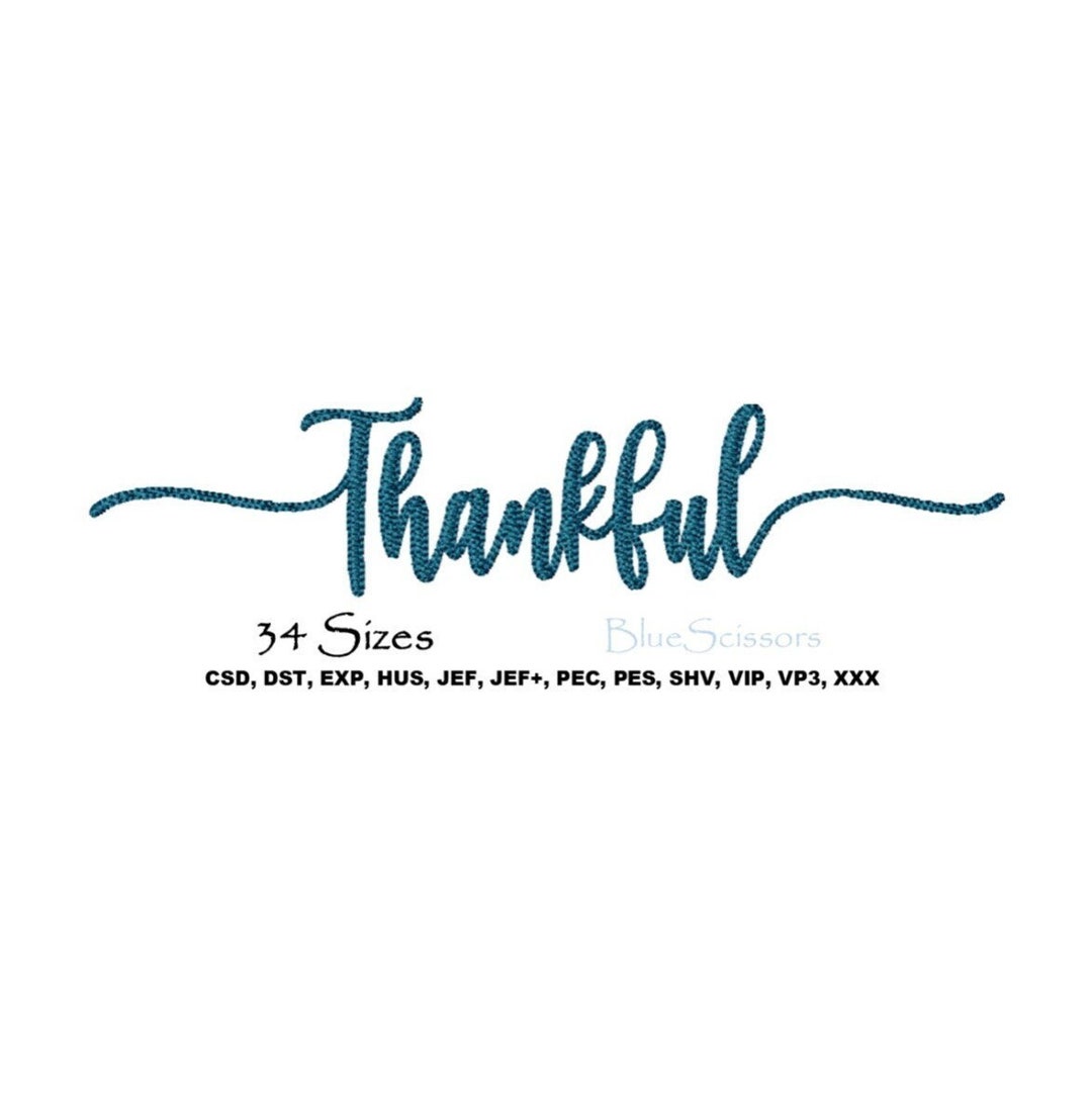 Thankful Embroidery Design, Thankful Embroidery, Machine Embroidery ...