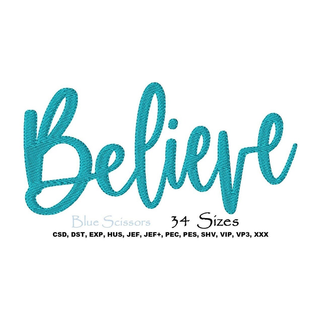 Believe Embroidery Design, Machine Embroidery Quote (digital Download ...