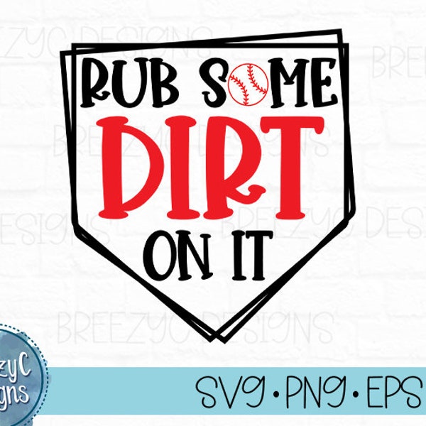 Rub Some Dirt on It Svg - Etsy