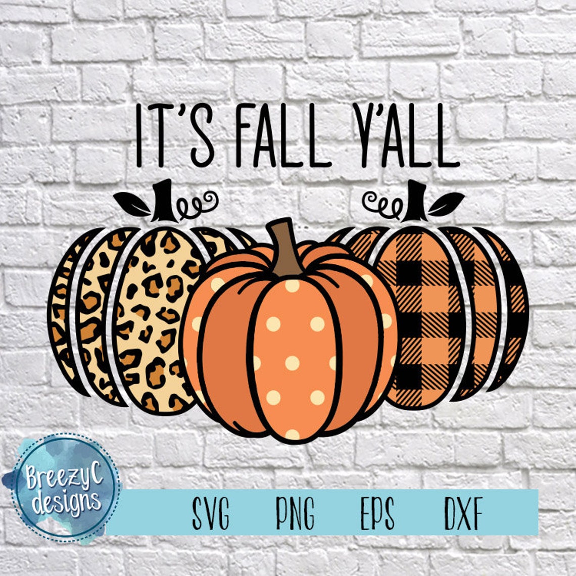 It's Fall Y'all svg eps dxf png Instant Download | Etsy