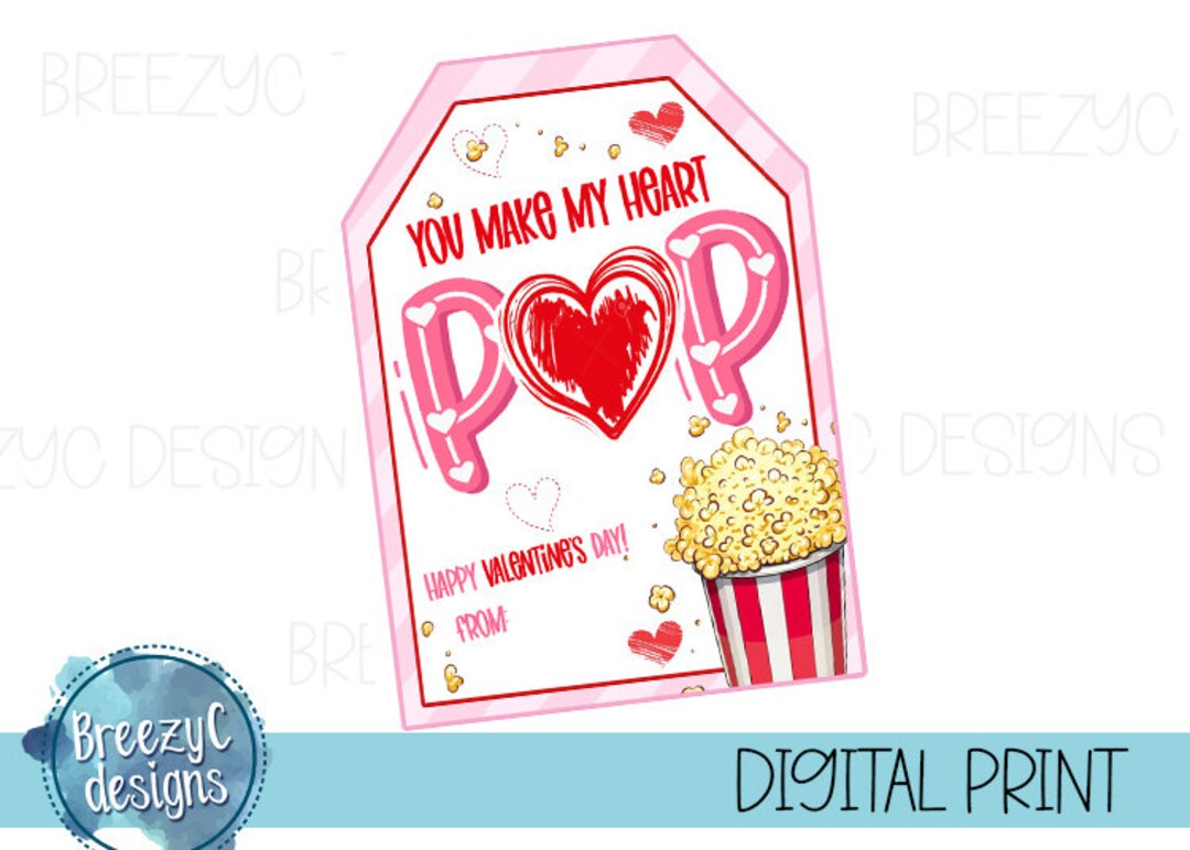 You Make My Heart Pop, Valentines Tag for Kids, Printable School ...