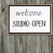 Art Studio Welcome Sign, Hand Lettered Artists Studio Open Sign ...