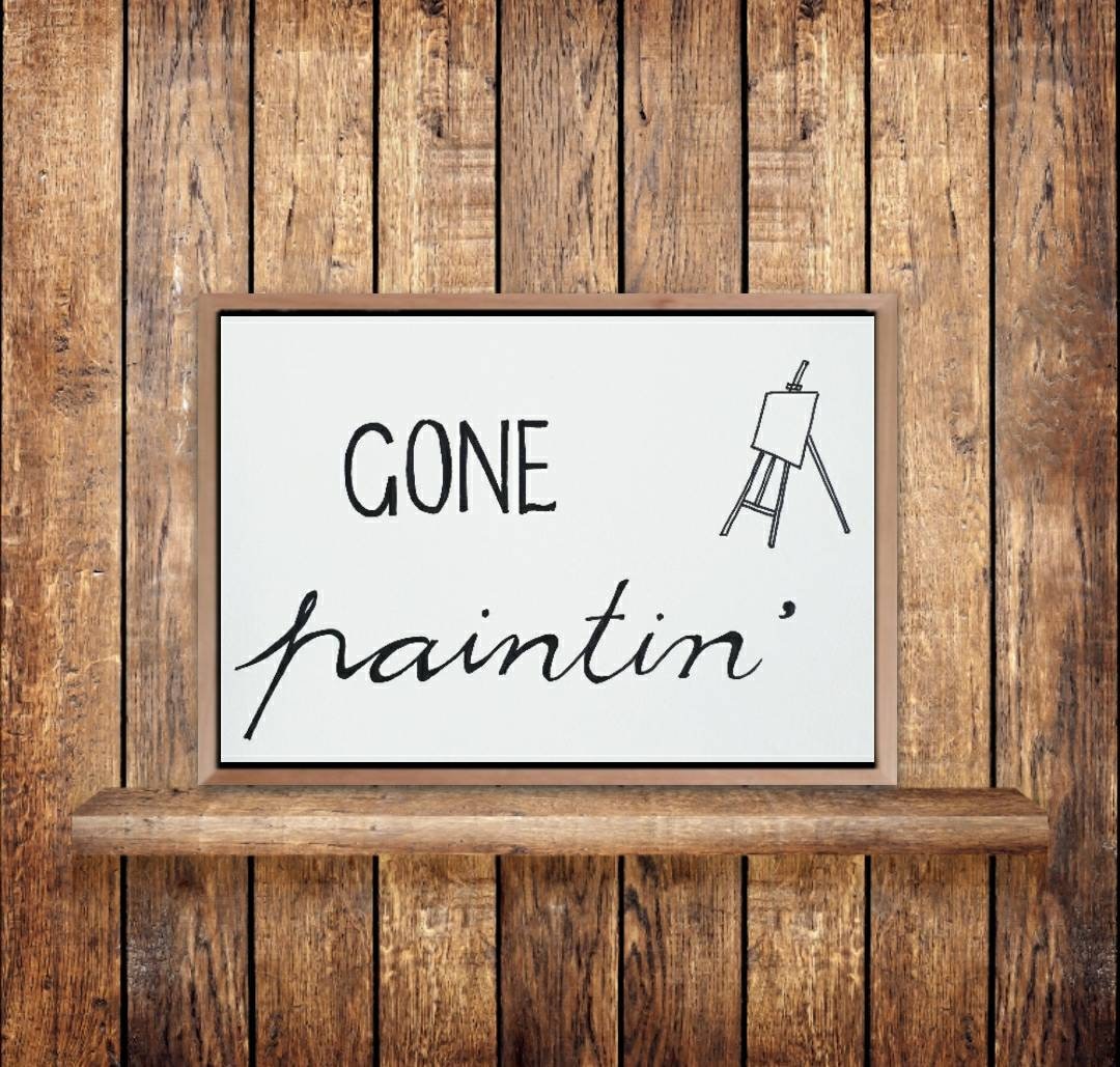 Hand Lettered 'gone Paintin' Sign, Artist Studio Sign, Printable Door ...