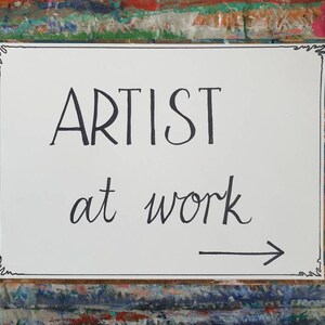 Artist at Work Sign, Art Studio Sign, Printable Door Signs for Artists ...