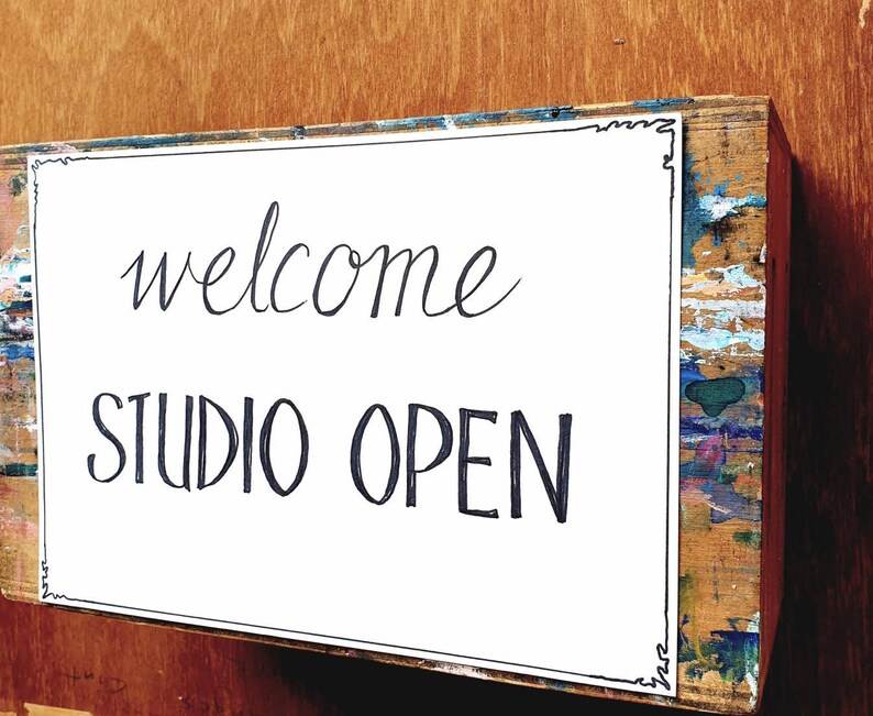 Art Studio Welcome Sign, Hand Lettered Artists Studio Open Sign ...