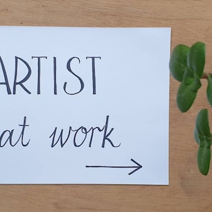Artist at Work Sign, Art Studio Sign, Printable Door Signs for Artists ...
