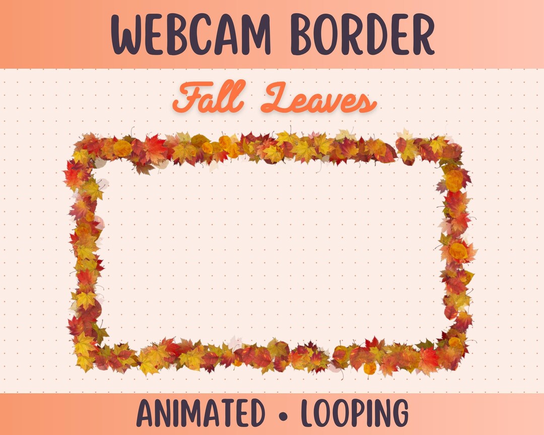 Fall Leaves Overlay Border | Autumnal Facecam Overlay Frame for Twitch ...
