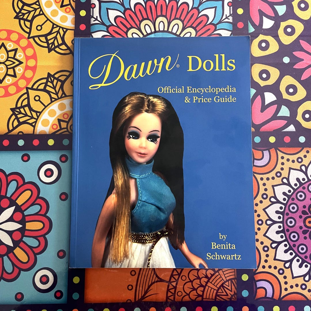 Dawn Dolls Official Encyclopedia & Price Guide by Benita Schwartz, 160 Pages in Pristine ...