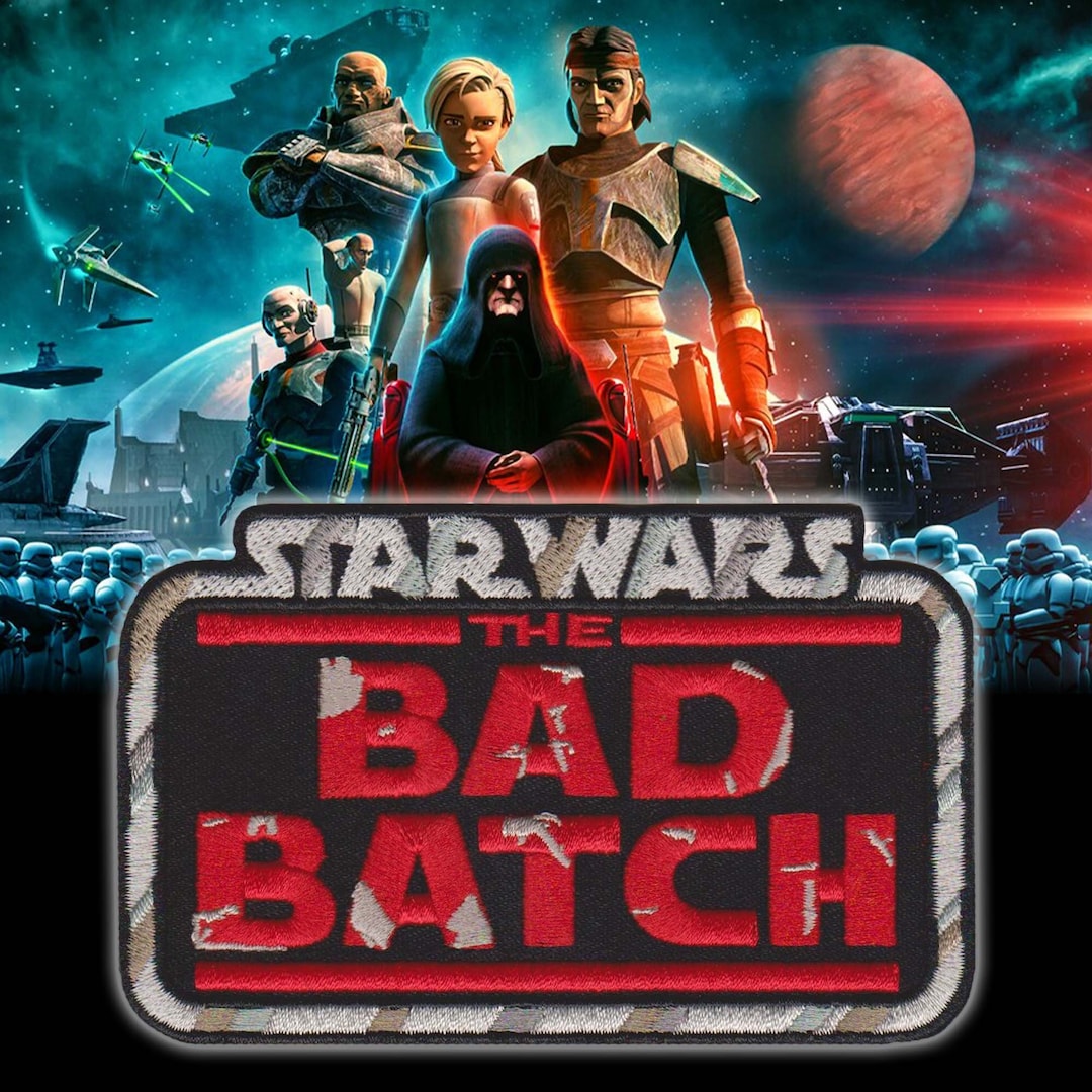 Star Wars the Bad Batch Embroidered Patch: Vintage Collection Style - Etsy