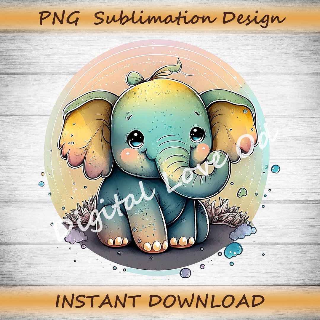 Adorable Baby Elephant Sublimation Design - High-quality PNG File With ...