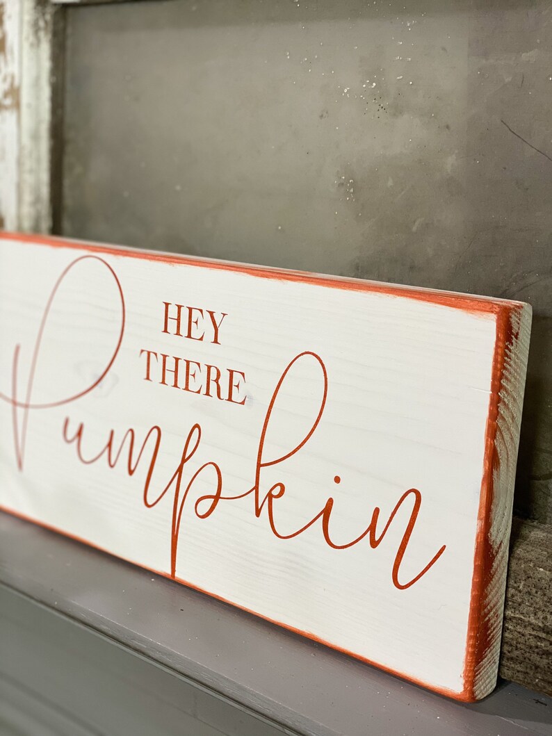 Hey There Pumpkin Sign Pumpkin Sign Decor Fall Farmhouse - Etsy