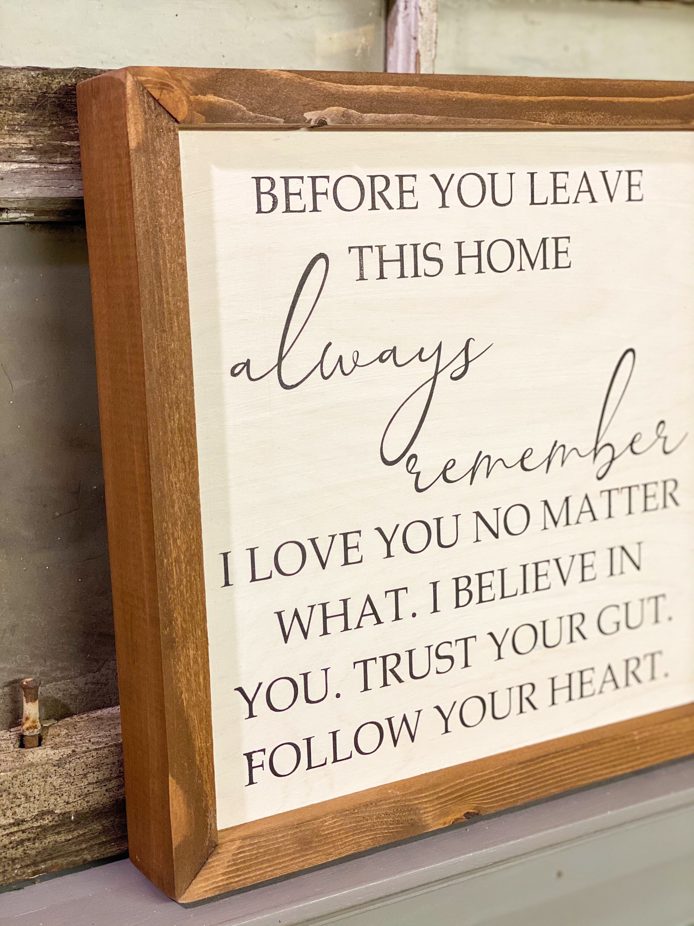 Before You Leave This Home Decor Always Remember Sign | Etsy