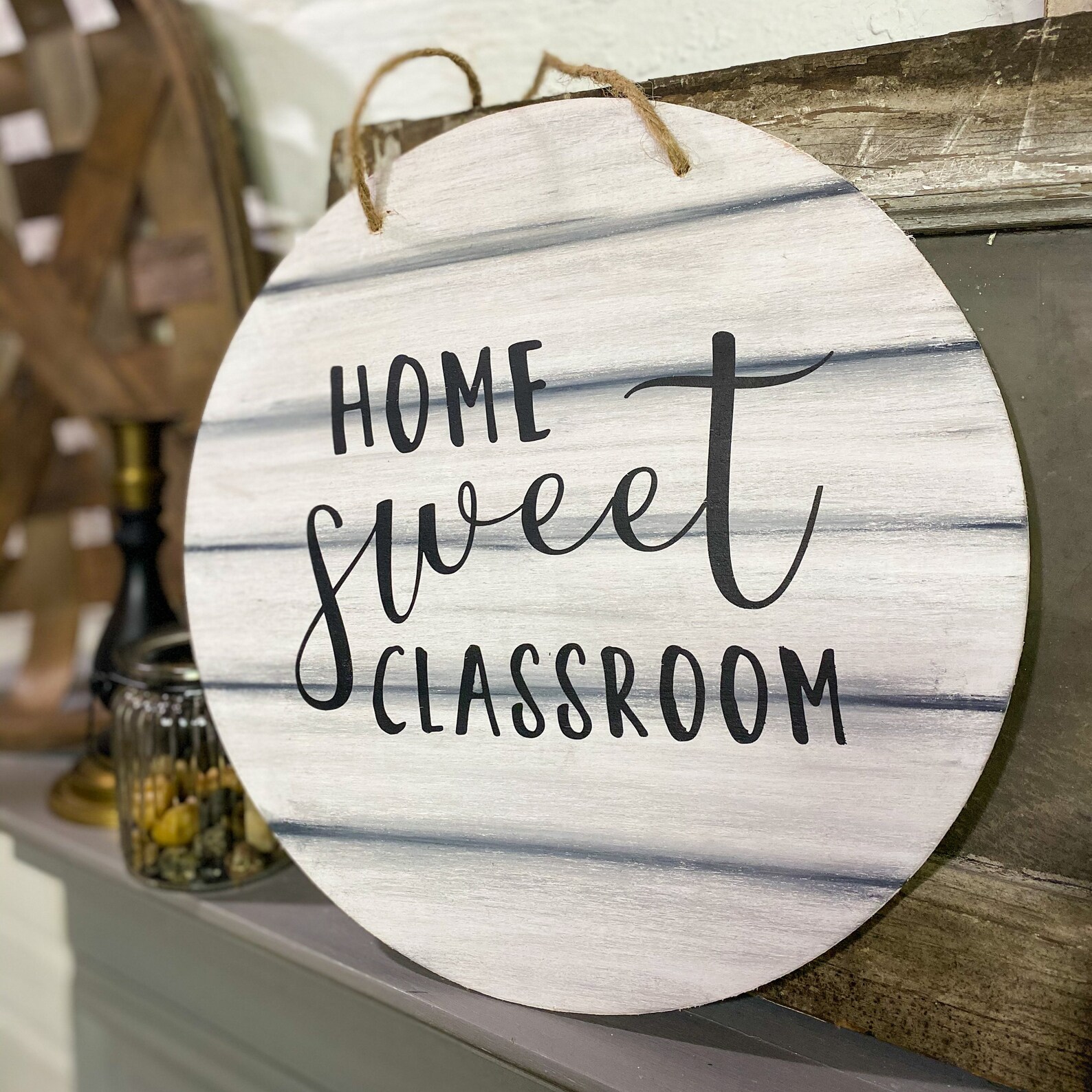 Home Sweet Classroom Wood Round Sign Farmhouse Wall Decor | Etsy